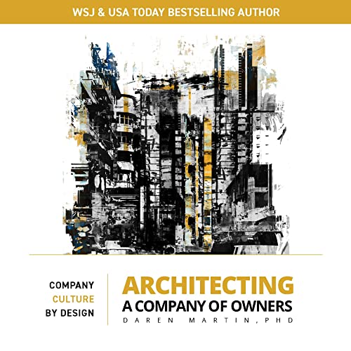 Amazon.com: Architecting a Company of Owners: Company Culture By Design ...