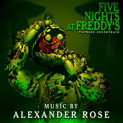 Spiele Five Nights At Freddy's (Fanmade Soundtrack) von Alexander Rose ...