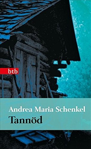 Tannöd: Roman : Schenkel, Andrea Maria: Amazon.de: Bücher
