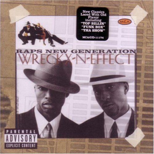 Wreckx-N-Effect - Rap's New Generation - Amazon.com Music