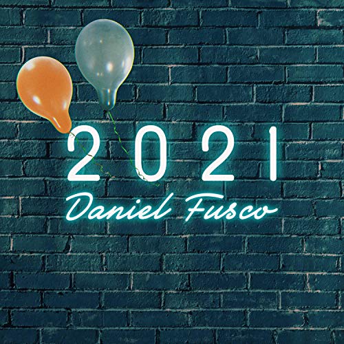 Amazon Music Unlimited - Daniel Fusco 『2021』