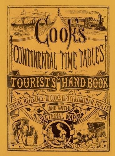 Cook's Continental Time Tables & Tourist's Hand Book: March 1873 ...