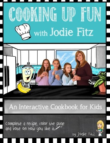 Amazon.com: Cooking Up Fun with Jodie Fitz: Cooking Up Fun with Jodie ...