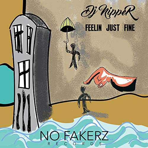 Feelin Just Fine de DJ Nipper en Amazon Music Unlimited