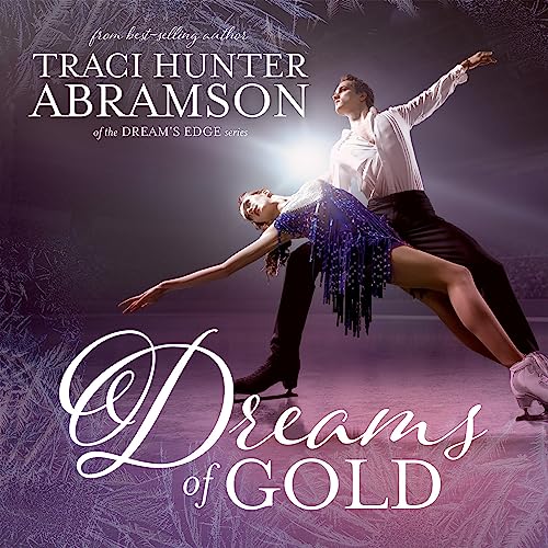 Amazon.com: Dreams of Gold: Dream’s Edge, Book 2 (Audible Audio Edition ...