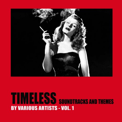 Reproducir Timeless Soundtracks and Themes, Vol. 1 de VARIOUS ARTISTS ...