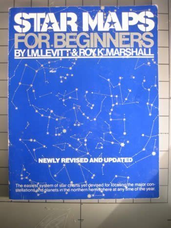 Star Maps for Beginners: I. M. Levitt, Roy K. Marshall: 9780671472580 ...