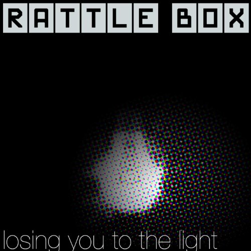 Play Losing You to the Light - Single by Rattle Box on Amazon Music