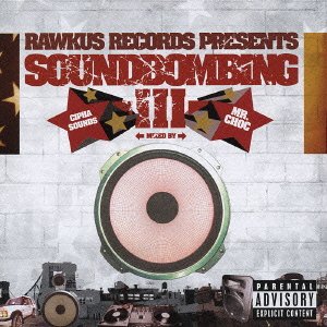 Soundbombing III : Various [Rawkus Records Presen: Amazon.it: CD e Vinili}