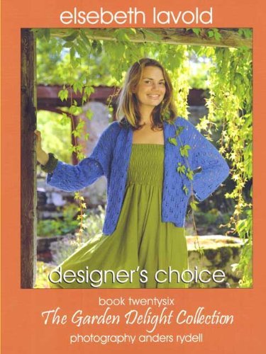 Amazon.com: Elsebeth Lavold Pattern Book, #26 - The Garden Delight ...