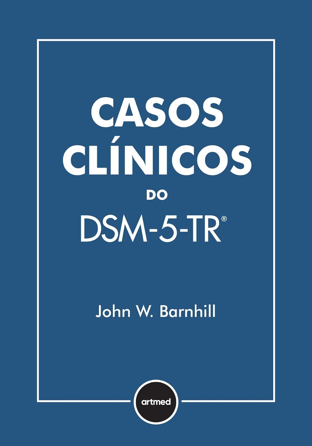 Casos Clínicos do DSM-5-TR | Amazon.com.br