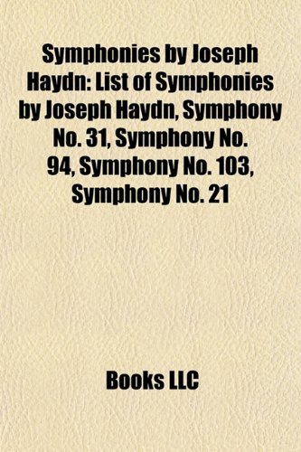 Symphonies by Joseph Haydn: List of symphonies by Joseph Haydn ...