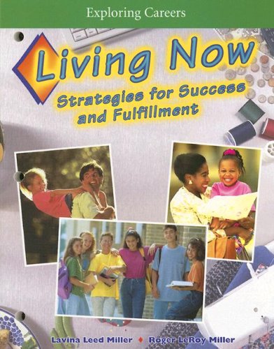 Amazon.com: Exploring Careers: Living Now: Strategies for Success and ...