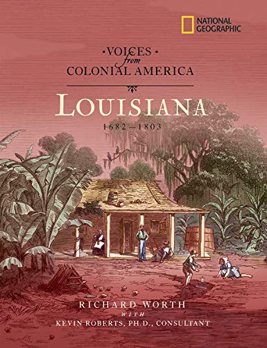 Amazon.com: Voices from Colonial America: Louisiana, 1682-1803 ...