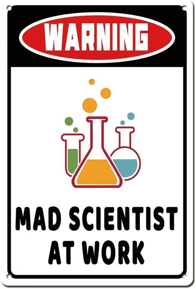 Amazon.com: Mad Scientist at Work Funny Wall Decor Tin Sign 12x8 Inch ...