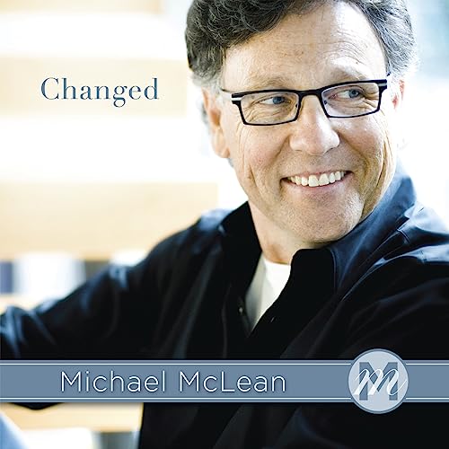 Play Changed by Michael Mclean on Amazon Music