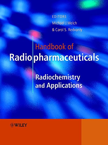 Handbook of Radiopharmaceuticals: Radiochemistry and Applications ...