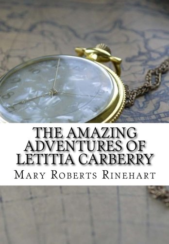 Amazon | The Amazing Adventures of Letitia Carberry | Rinehart, Mary ...