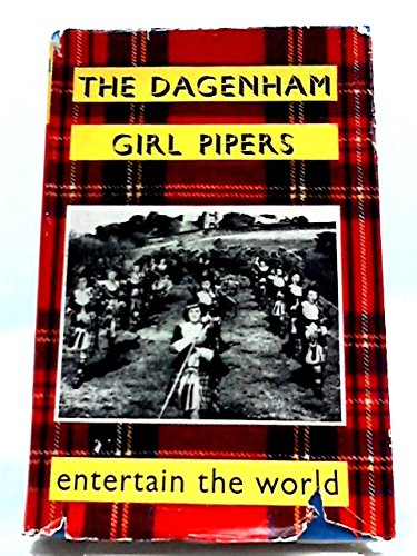 The Dagenham Girl Pipers: Haynes, Alfred H.: Amazon.com: Books
