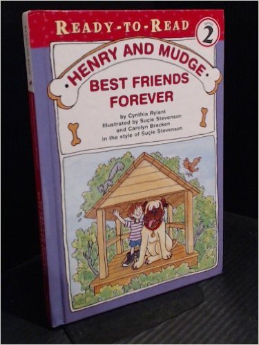 Henry and Mudge Best Friends Forever (Ready to Read Level 2): Unknown ...