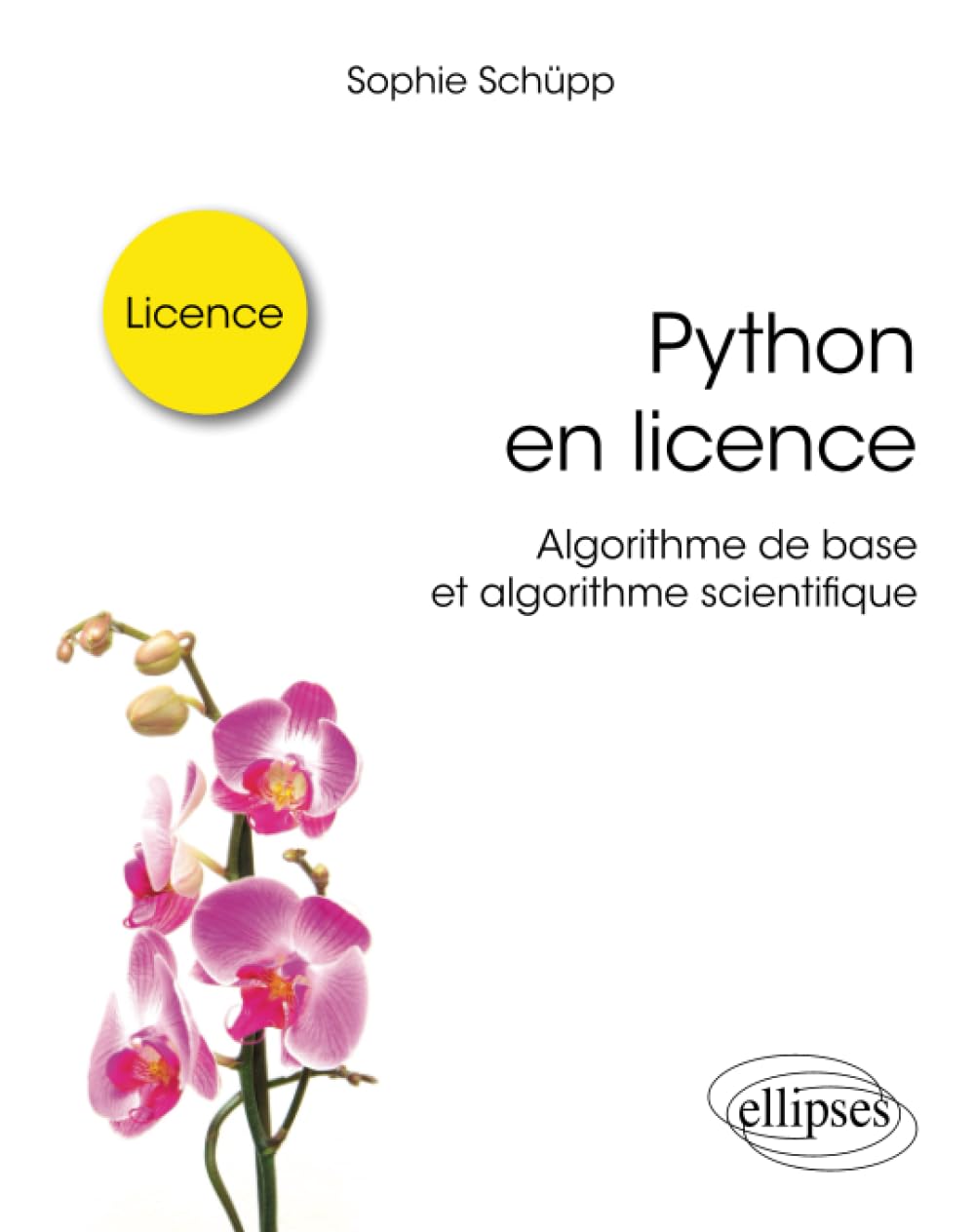 Python en licence: Algorithme de base et algorithme scientifique ...