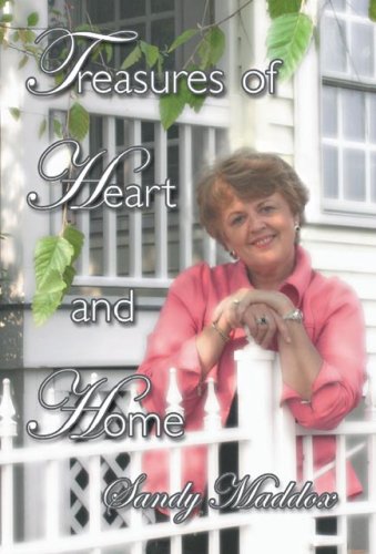 Treasures Of Heart and Home: Maddox, Sandy: 9781412065993: Amazon.com ...