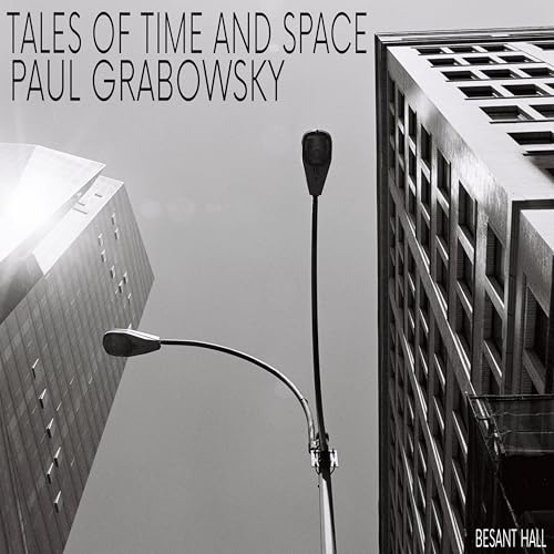 Amazon MusicでPaul GrabowskyのTales of Time and Spaceを再生する