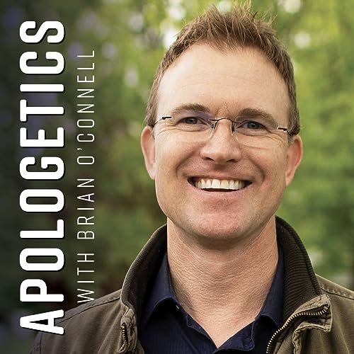 Amazon.com: Apologetics With Brian O'Connell : Dr. Brian O'Connell: Books