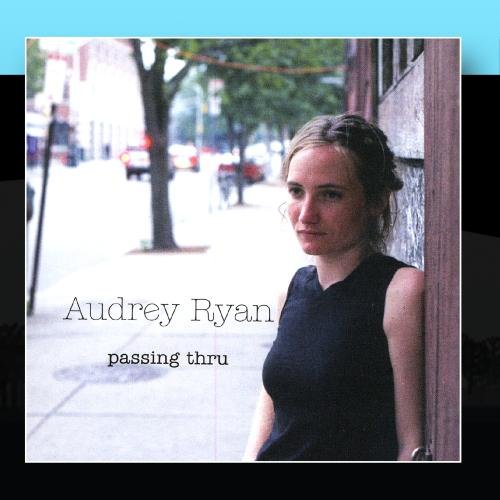 Audrey Ryan - Passing Thru - Amazon.com Music