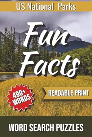 U.S. National Parks Word Search: Fun Facts about Yellowstone, Yosemite ...