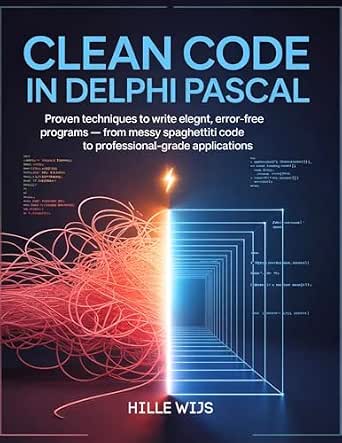 Amazon.com: CLEAN CODE IN DELPHI PASCAL : Proven Techniques to Write ...