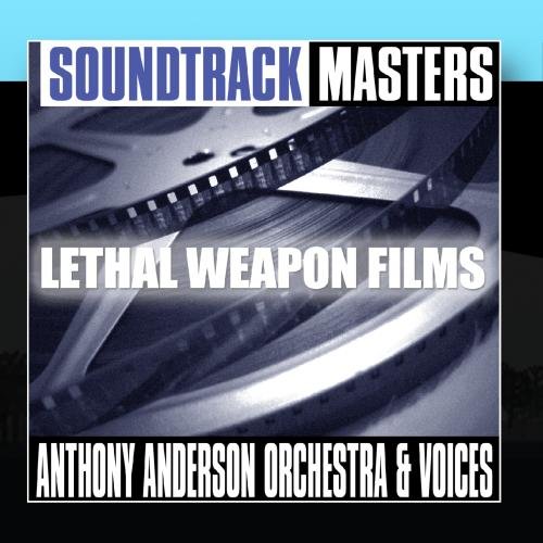 Anthony Anderson Orchestra and Voices - Soundtrack Masters (Lethal ...