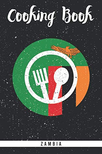 Cooking Book Zambia: Self-writing cookbook for the zambian cuisine ...