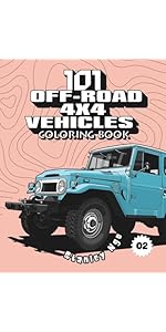 101 Modified Trucks Coloring Book: a Collection of 101 Insane Custom ...