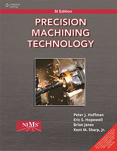 Buy Precision Machining Technology Book Online at Low Prices in India ...