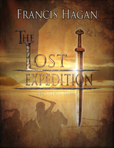 Amazon.com: The Lost Expedition and Other Tales eBook : Hagan, Francis ...