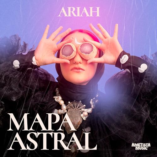 Écouter Mapa Astral par Ariah sur Amazon Music Unlimited