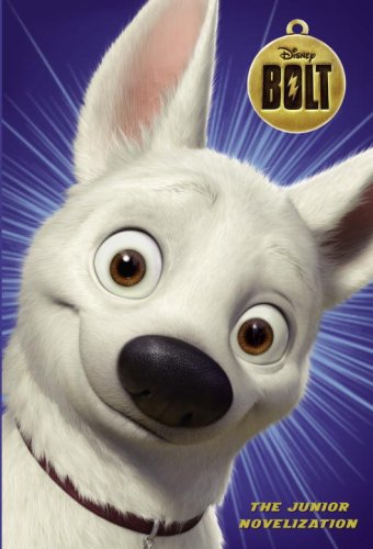 Bolt (Disney Bolt) (Junior Novel): RH Disney: 9780736424967: Amazon.com ...