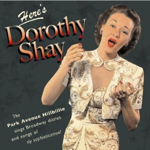 Here S Dorothy Shay - Dorothy Shay: Amazon.de: Musik-CDs & Vinyl