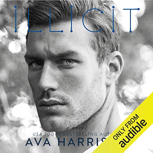Illicit: A Novel (Audio Download): Ava Harrison, Christian Rummel ...