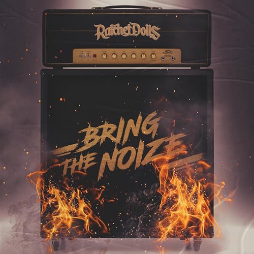 Play Bring The Noize by Ratchet Dolls on Amazon Music Unlimited