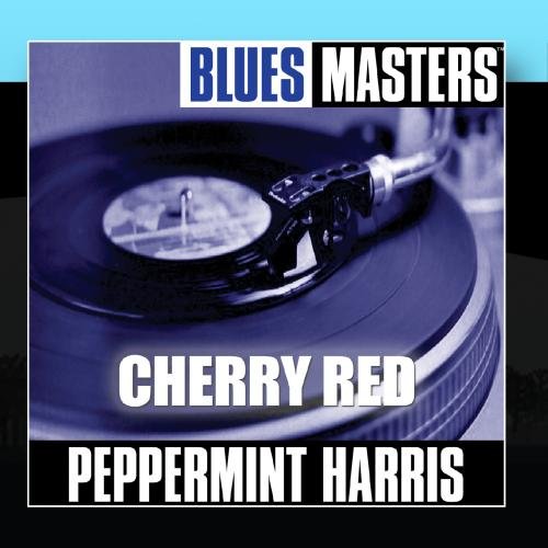 Peppermint Harris - Blues Masters: Cherry Red - Amazon.com Music