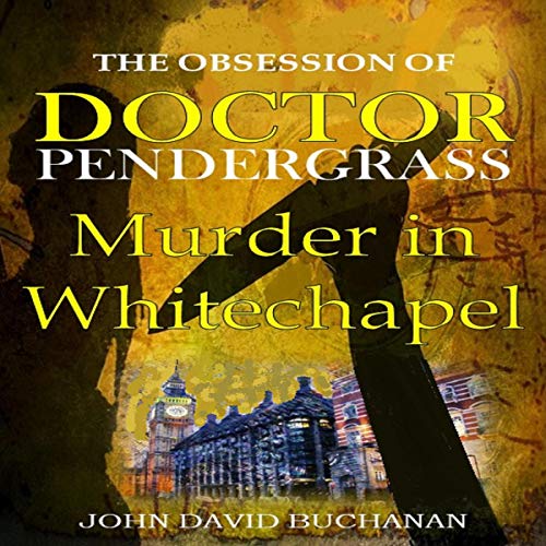 Spring-Heeled Jack: The Obsession of Doctor Pendergrass, Book 2 (Audio Download): John David ...