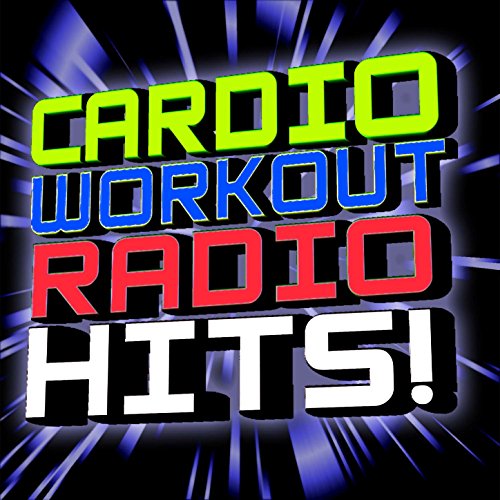 Play Cardio Workout Radio Hits (60 Minute Non-Stop DJ Mix) (32 Count ...