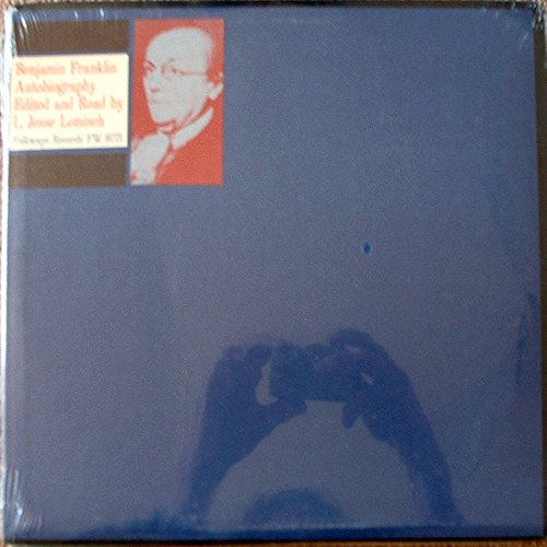 L. Jesse Lemisch - The Autobiography of Benjamin Franklin - Amazon.com ...