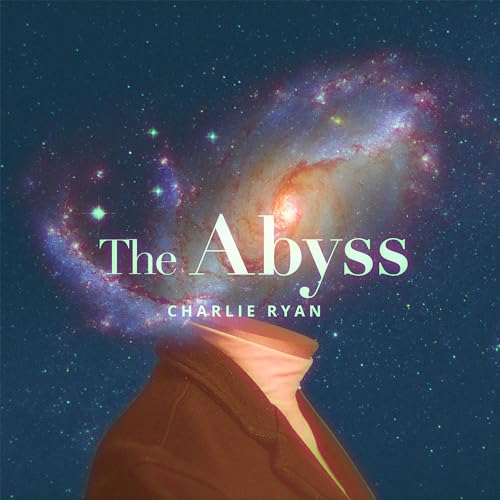 The Abyss by Charlie Ryan on Amazon Music - Amazon.com