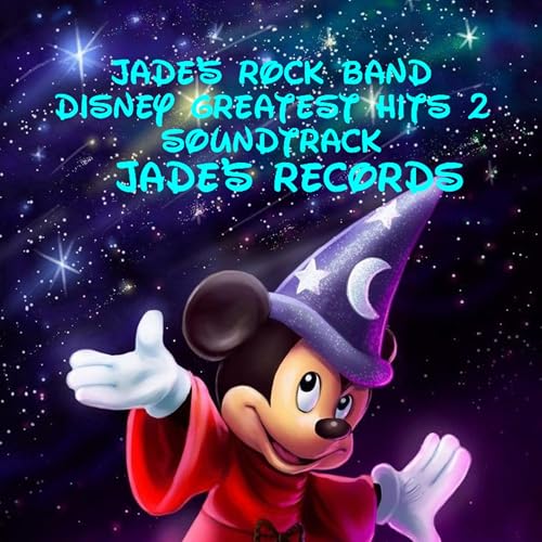 Play Disney Greatest Hits 2 Disney SOUNDTRACK (Disney Version) by Jades ...