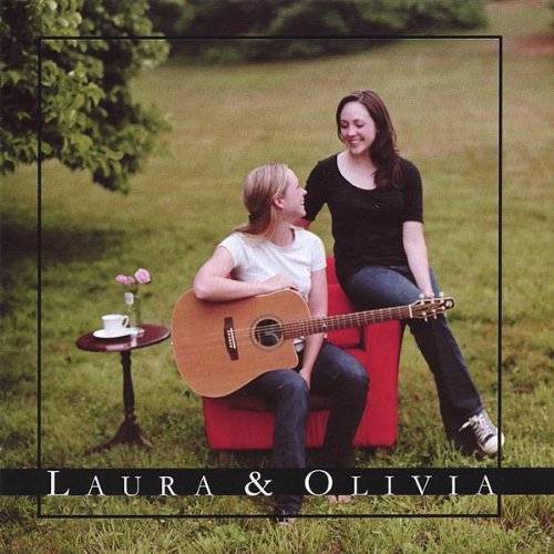Laura & Olivia - Laura & Olivia - Amazon.com Music