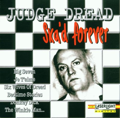 Judge Dread - Ska'd Forever - Amazon.com Music