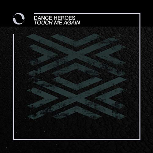 Écouter Touch Me Again par Dance Heroes sur Amazon Music Unlimited